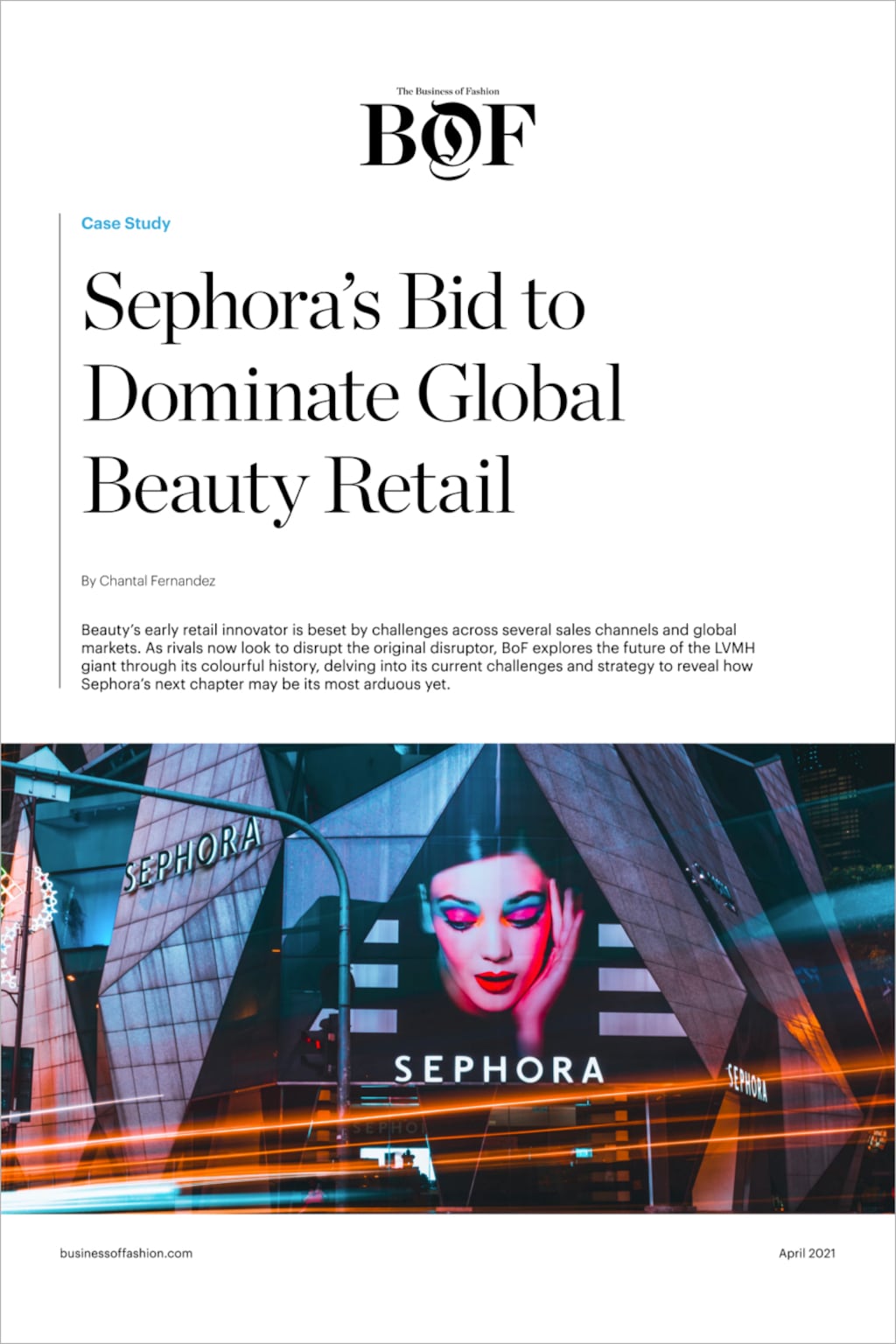 Case Study | Sephora’s Bid to Dominate Global Beauty Retail | BoF